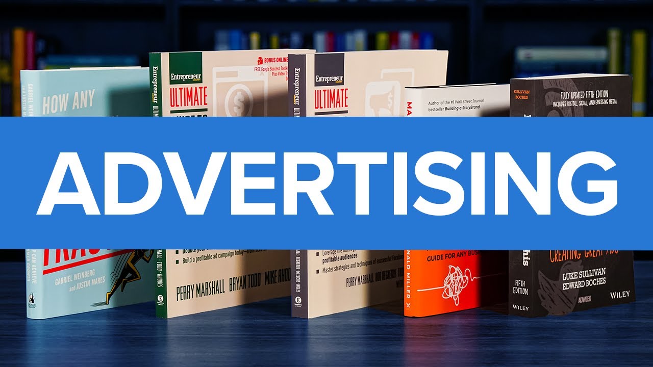 Top 10 Advertising Books You Should Have Read By 2023