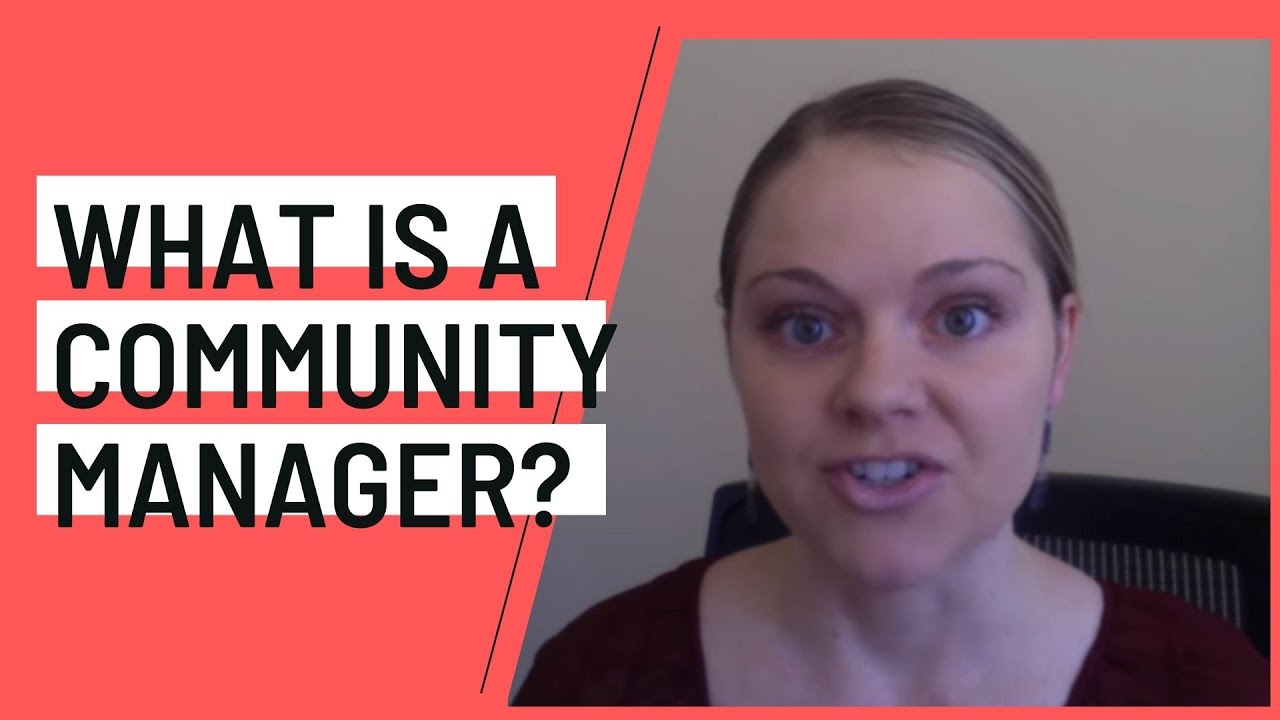 Community Managers - What Is A Community Manager And How To Recruit And ...
