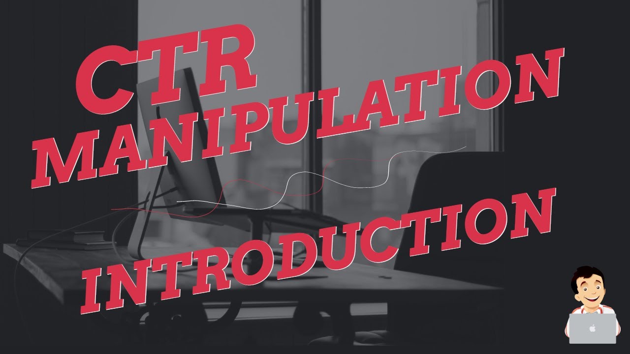 Click-Through Rate Manipulation - Success To Improve Your Rankings