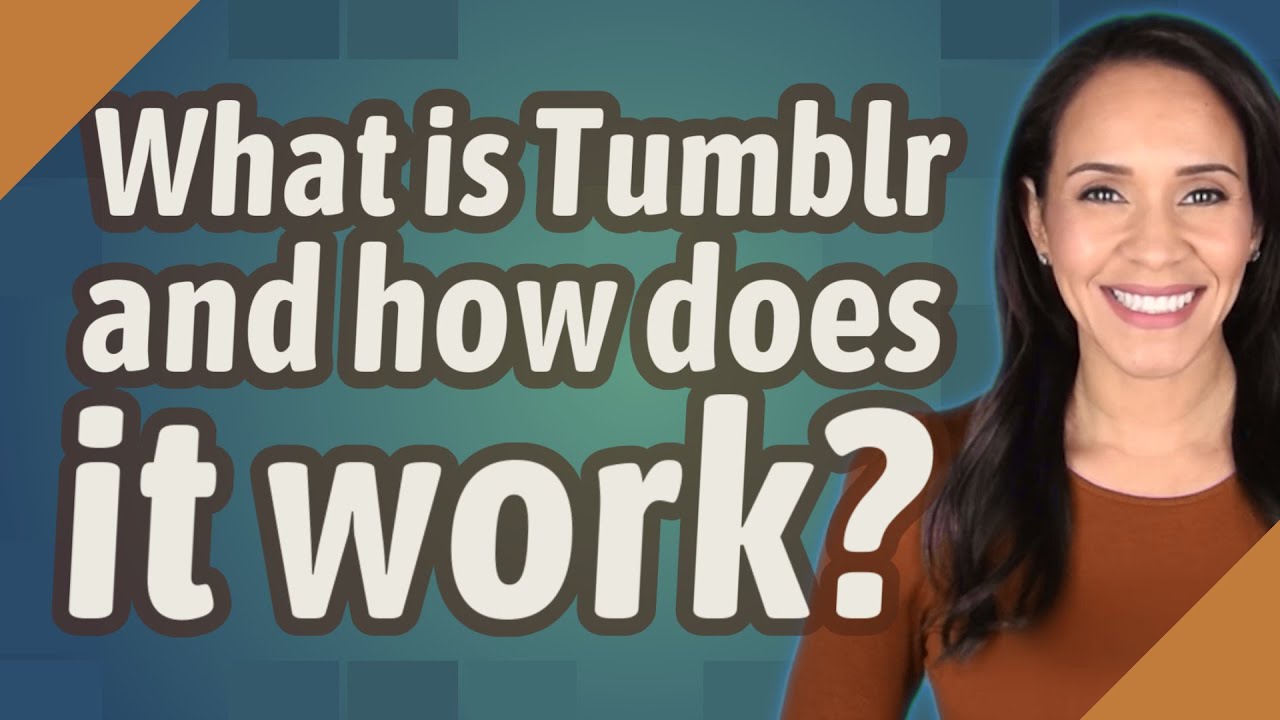 What Are Tumblr Goals As A Company? Fostering Connection And Creativity