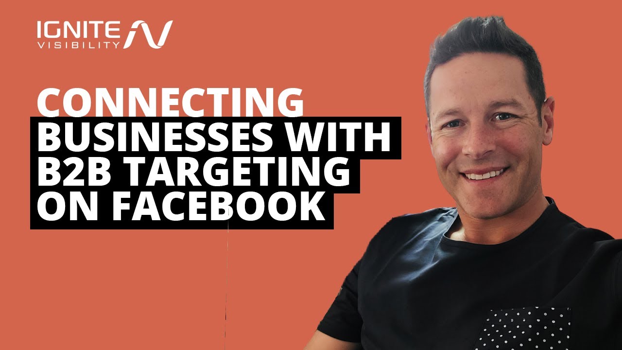 Facebook B2B Public Relations - Increase Visibility And Engage Your Target Audience