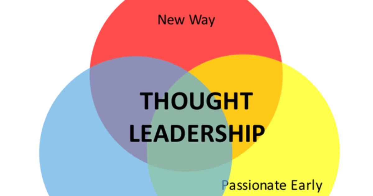 What Is Thought Leadership And How To Attain It In 2023?