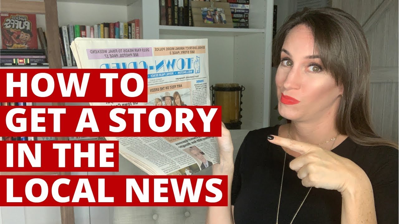 5 Tips For Getting Your Story On The Local News