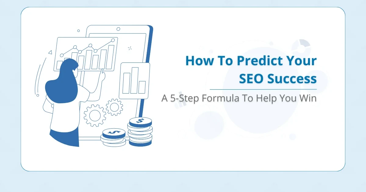 7 Proven Formulas For SEO Success - Boost Your Website Rankings Now
