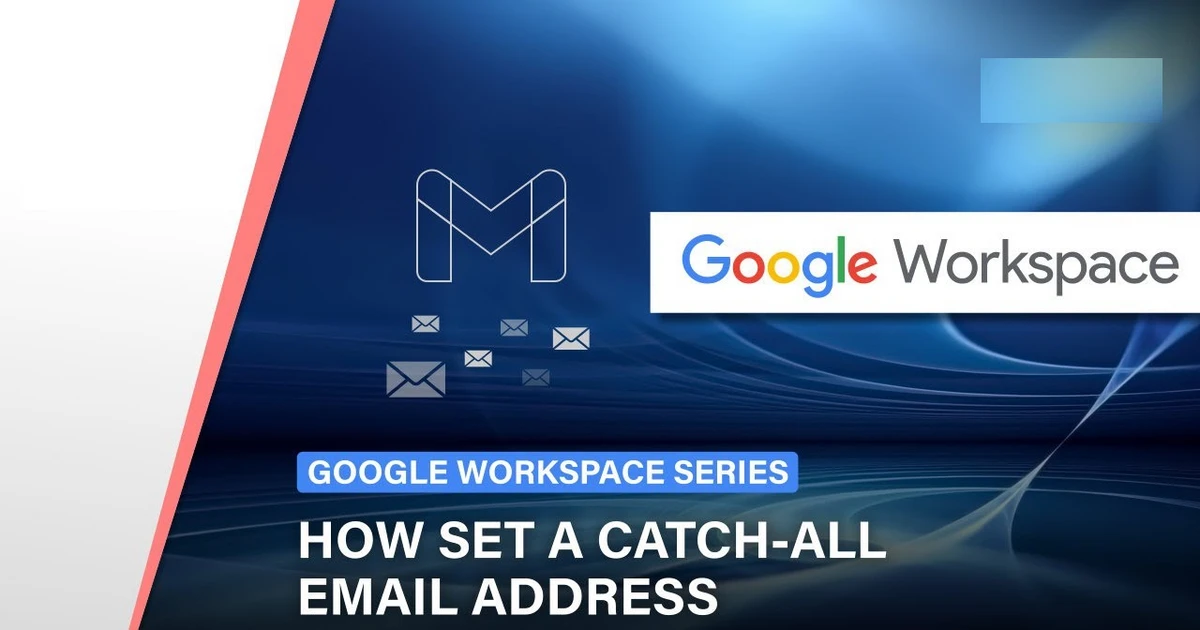 10 Proven Methods To Use Gmail As A Catchall Email