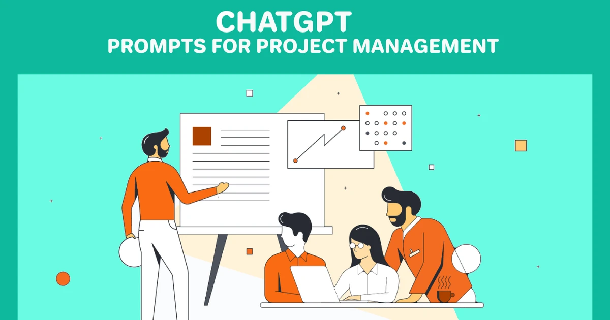 10 Essential ChatGPT Prompts For Project Managers